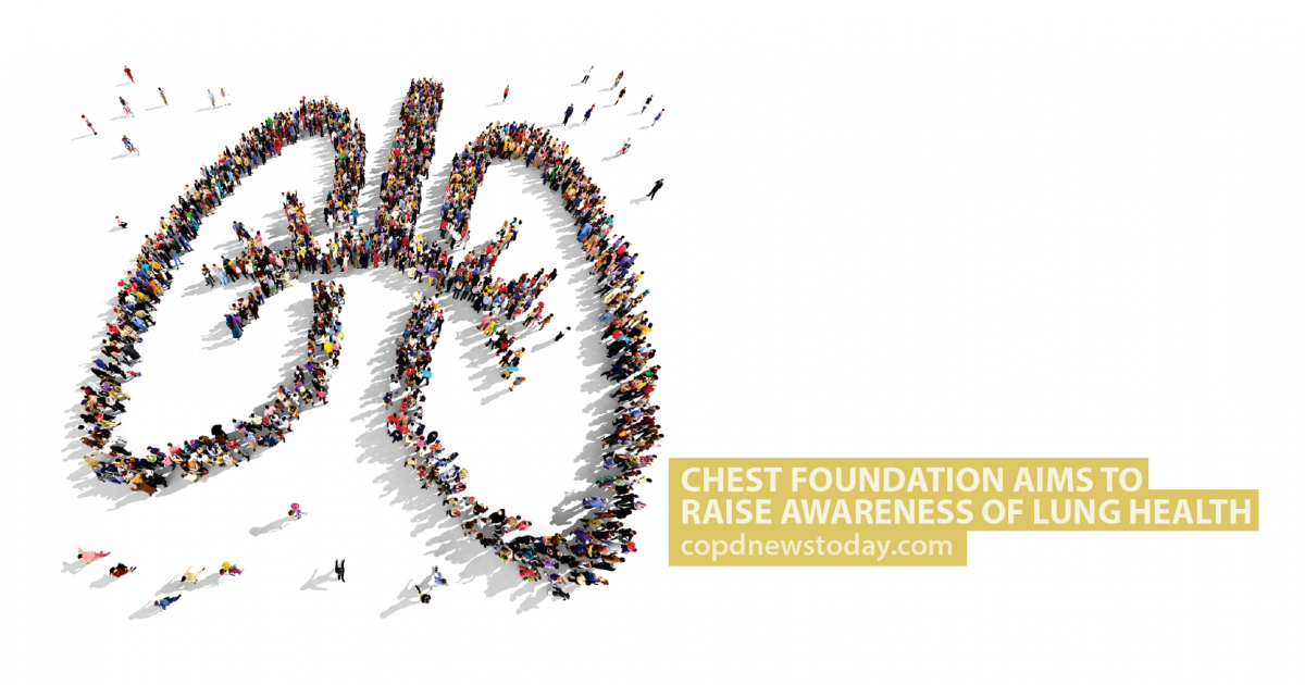 CHEST Foundation Aims to Raise Awareness of Lung Health | COPD News Today